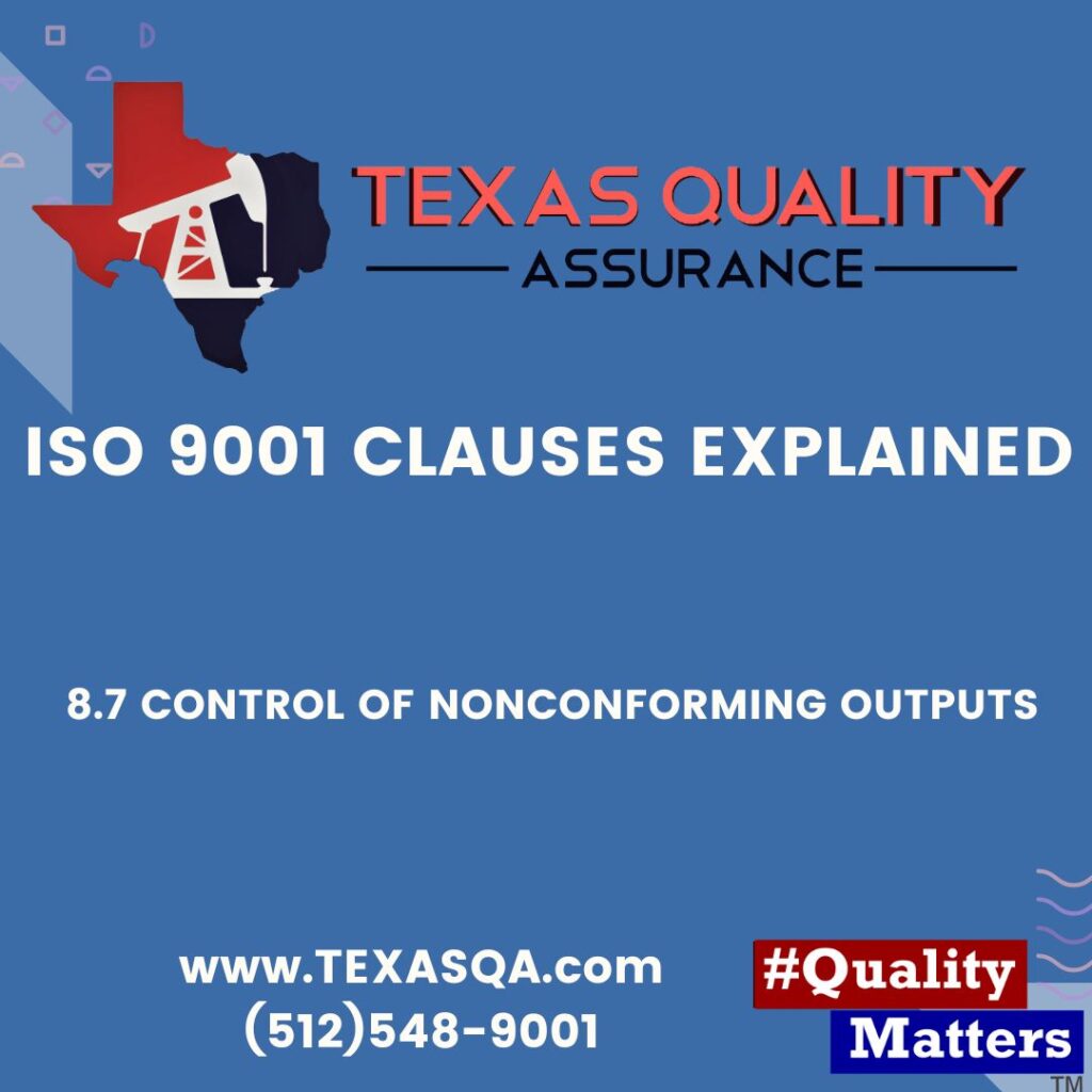 ISO 9001 Clauses Explained - 8.7 Control of Nonconforming Outputs ...